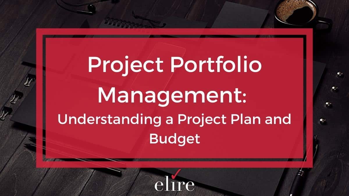 Oracle Project Portfolio Management Project Plans and Budgets — Elire ...