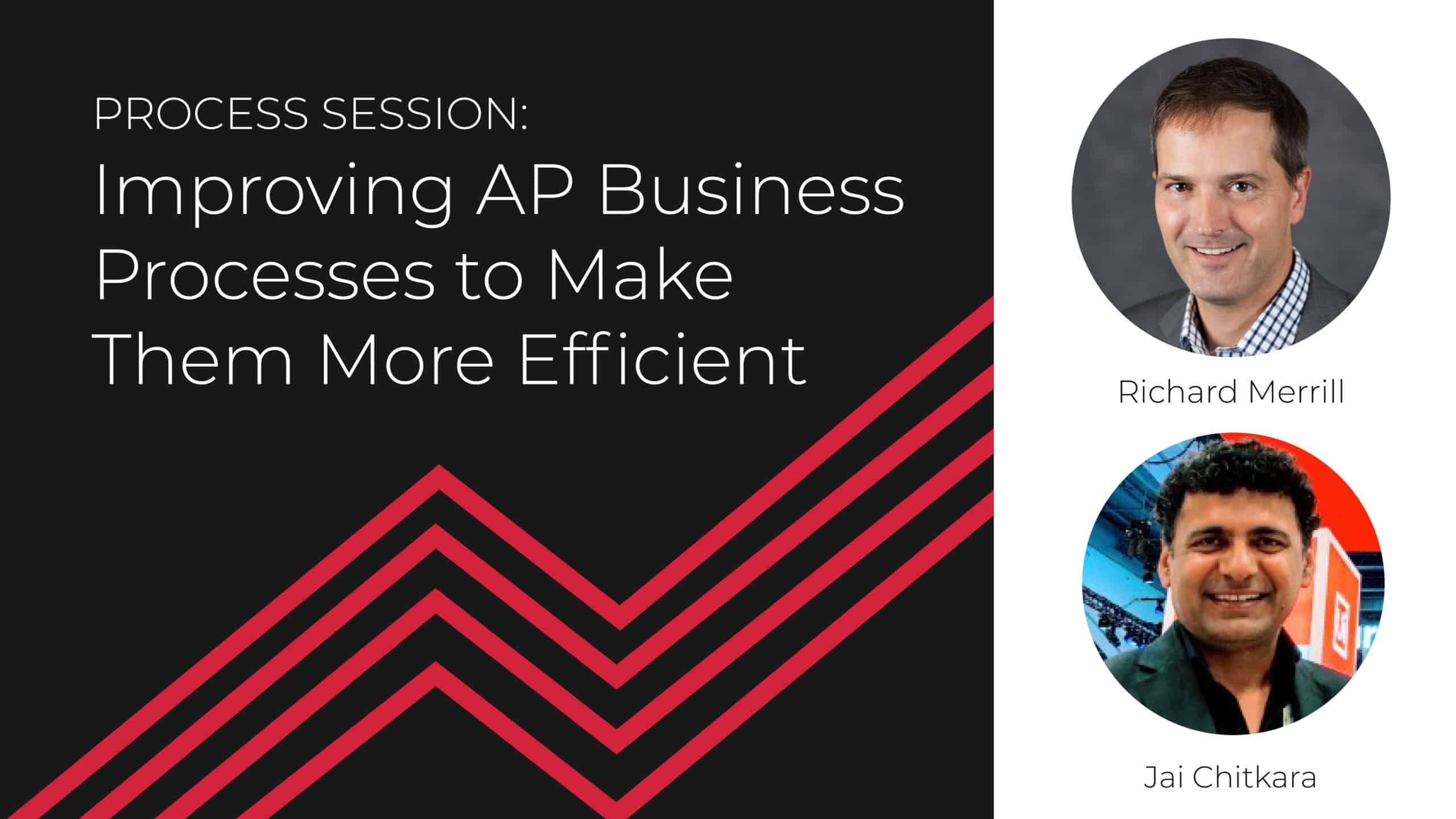 Webinar: Improving AP Business Processes to Make Them More Efficient ...